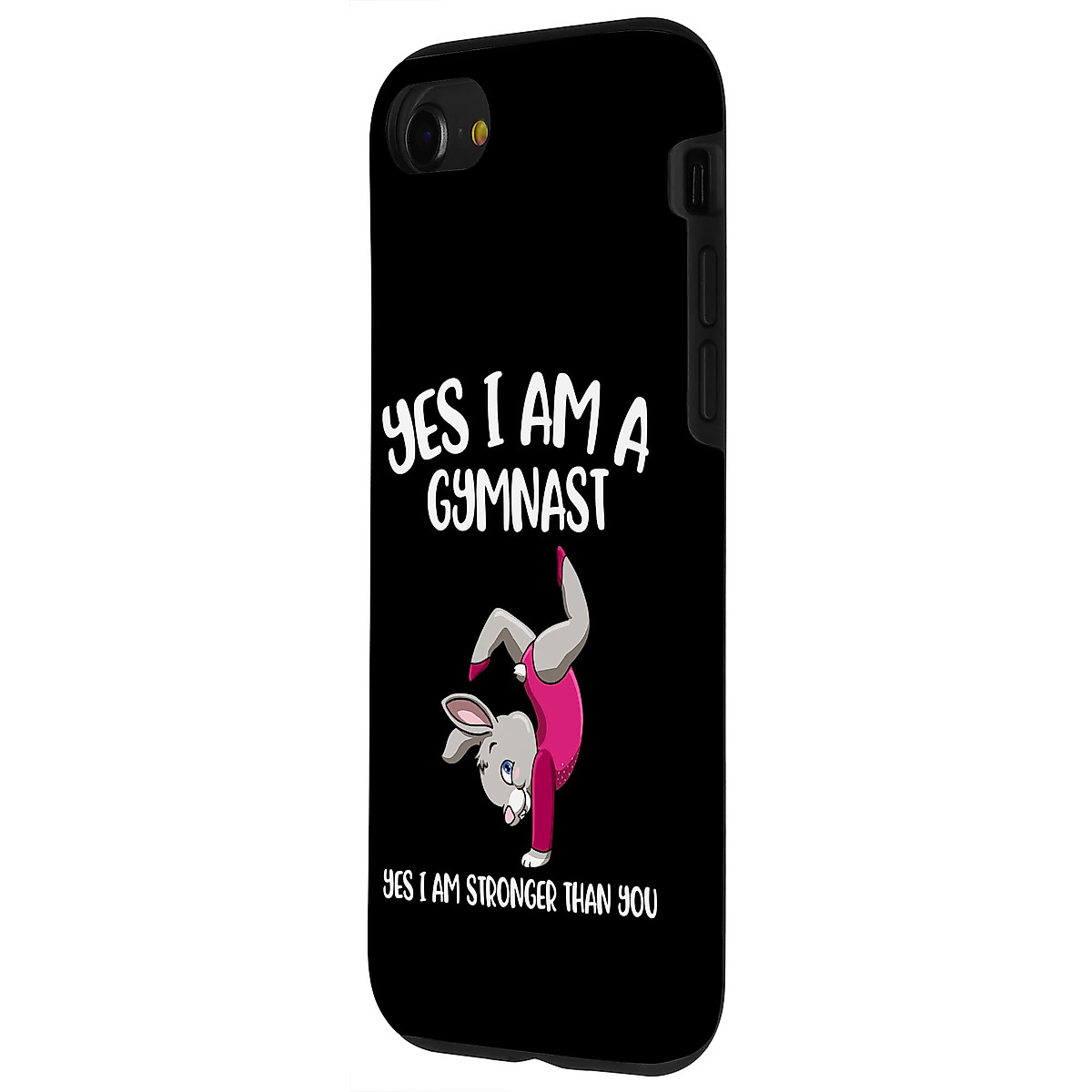 iPhone SE (2020) / 7 / 8 Yes I Am A Gymnast Case