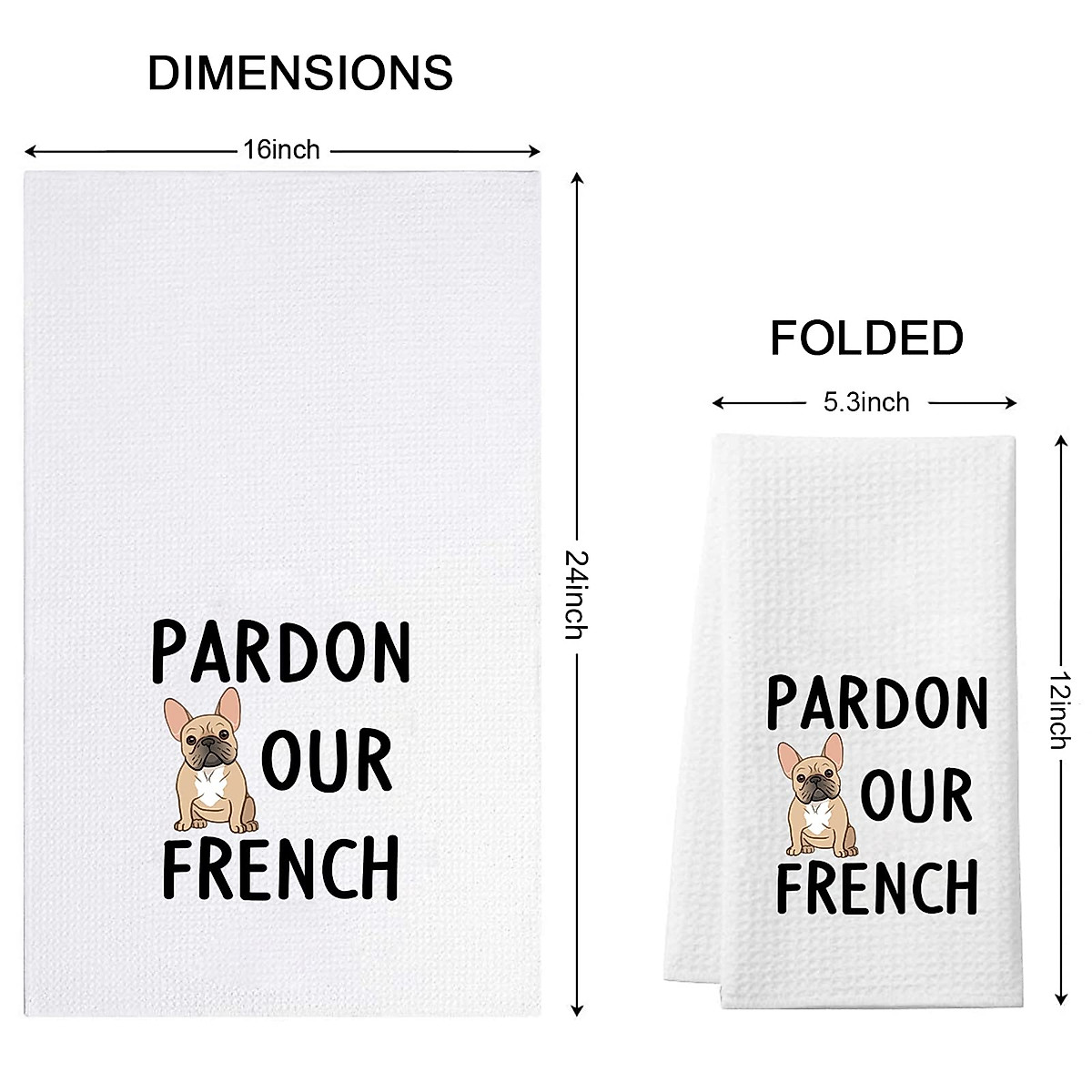 WCGXKO Bulldog Gift Bulldog Lover Gift Dog Owner Gift Pardon Our French Kitchen Towel Gift Funny French Bulldog Themed The Bowl Towel (Pardon Our French Towel)