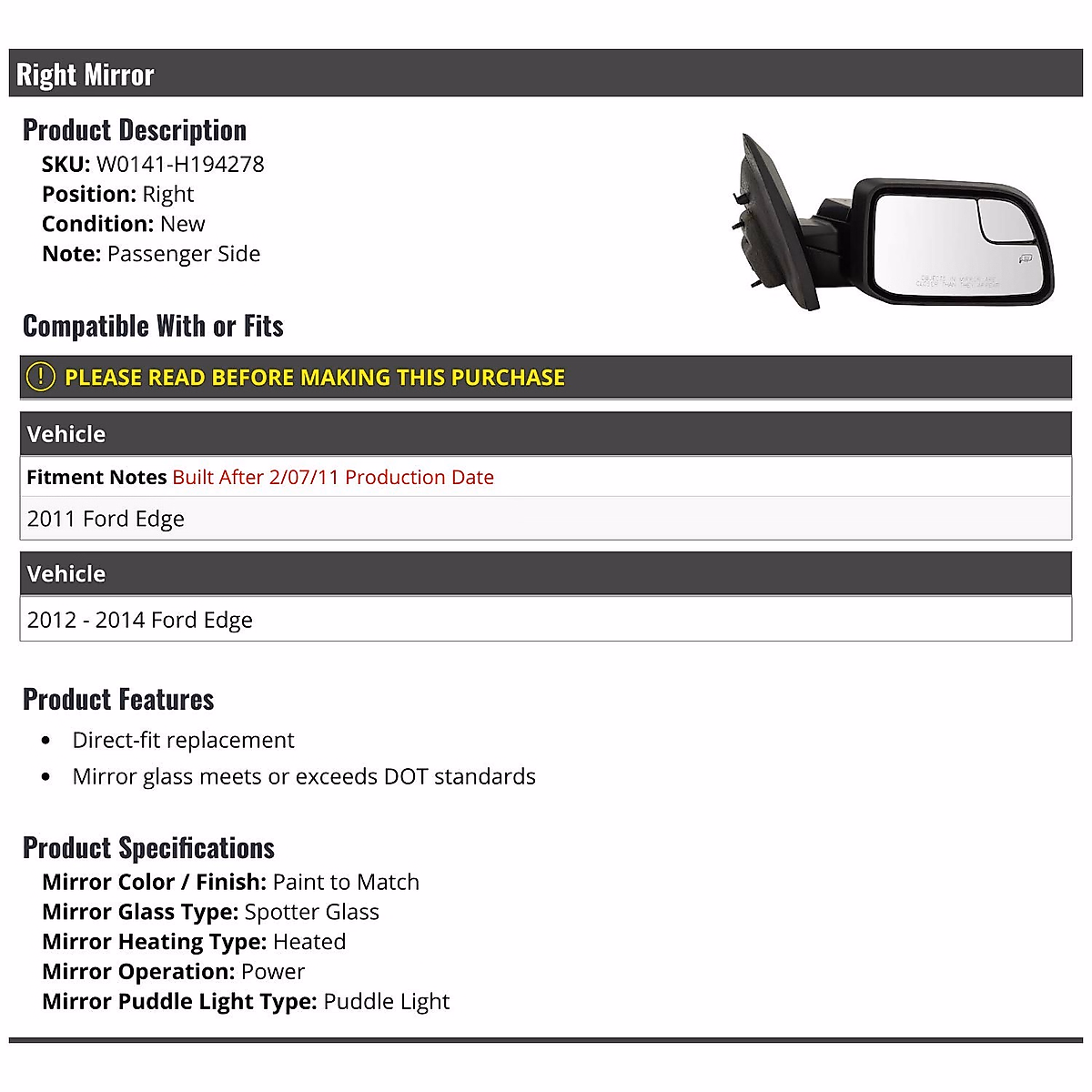 Marketplace Auto Parts Right Passenger Side Power Mirror - Heated, Spotter Glass, Puddle Light - Compatible with 2011-2014 Ford Edge (From 2/07/2011)