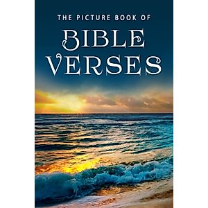 The Picture Book of Bible Verses: A Gift Book for Alzheimer's Patients and Seniors with Dementia (Picture Books - Christian/Inspirational)