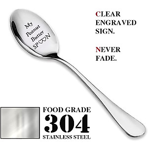 TyM My peanut butter spoon Engraved Stainless Steel spoon for coffee tea cereal ice cream - Engraved gift for him/her - 7 inch Sturdy handle and food safe engraving