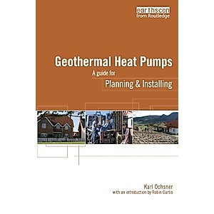 Geothermal Heat Pumps: A Guide for Planning and Installing