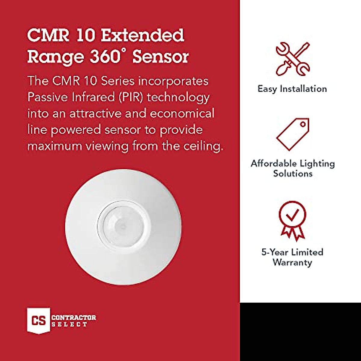 Sensor Switch CMR 10 Contractor Select Ceiling Mount Occupancy Sensor, 28 Foot Radius, White