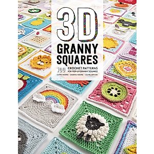 3D Granny Squares: 100 crochet patterns for pop-up granny squares