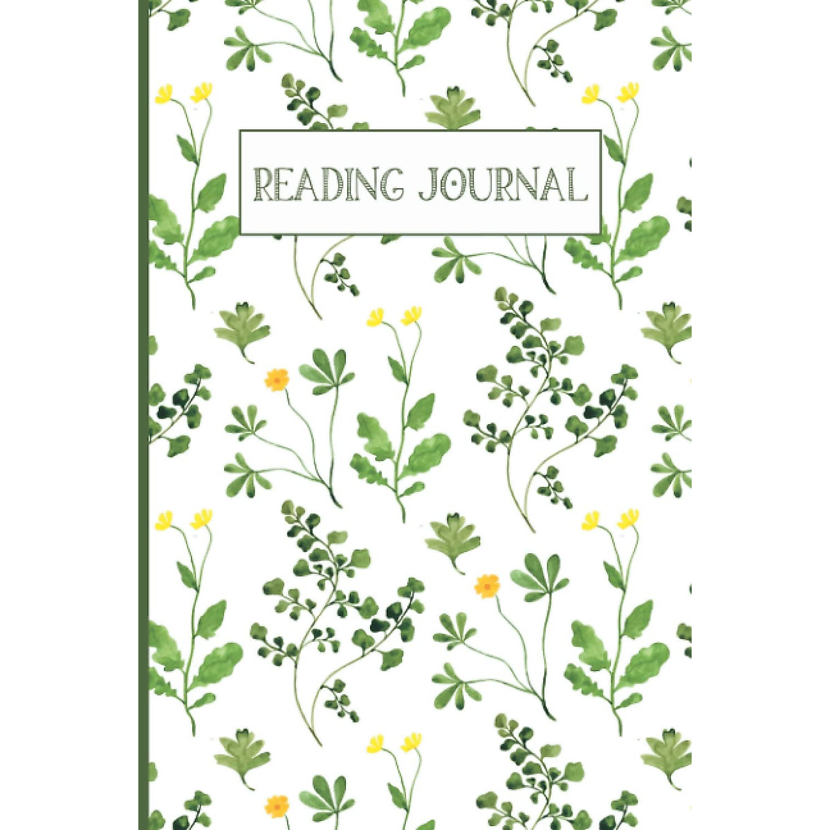 Reading Journal for Women: Botanical Notebook for Tracking the Books You Read - Log Reviews, Track Your TBR, Challenge Yourself and Stretch Your Literary Goals - Green & White Floral Aesthetic