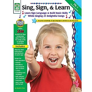 Sing, Sign, & Learn!, Grades PK - 1