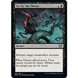 Magic: the Gathering - Go for The Throat (102) - The Brothers' War