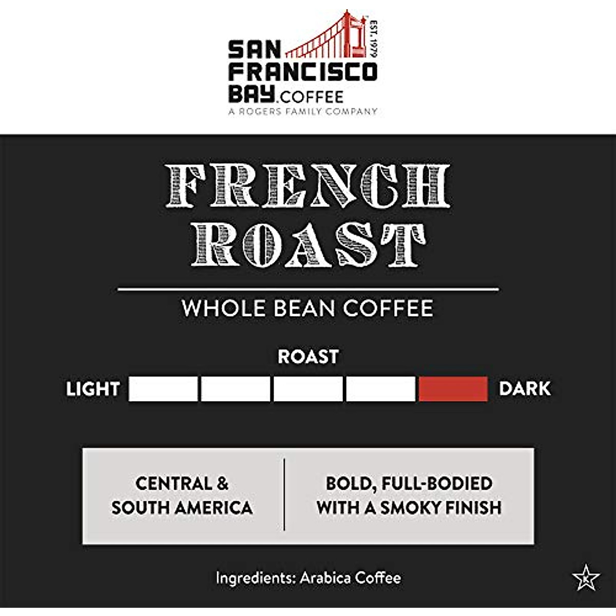 San Francisco Bay Whole Bean Coffee - French Roast (2lb Bag), Dark Roast