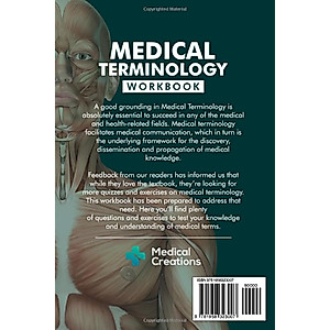 Medical Terminology: The Best and Most Effective Way to Memorize, Pronounce and Understand Medical Terms: Workbook