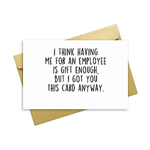 OJsensai Naughty Boss Day Card For Your Boss, Funny Boss Day Gifts For Him Her, Having Me For An Employee Is Gift Enough, Birthday Card For Manager