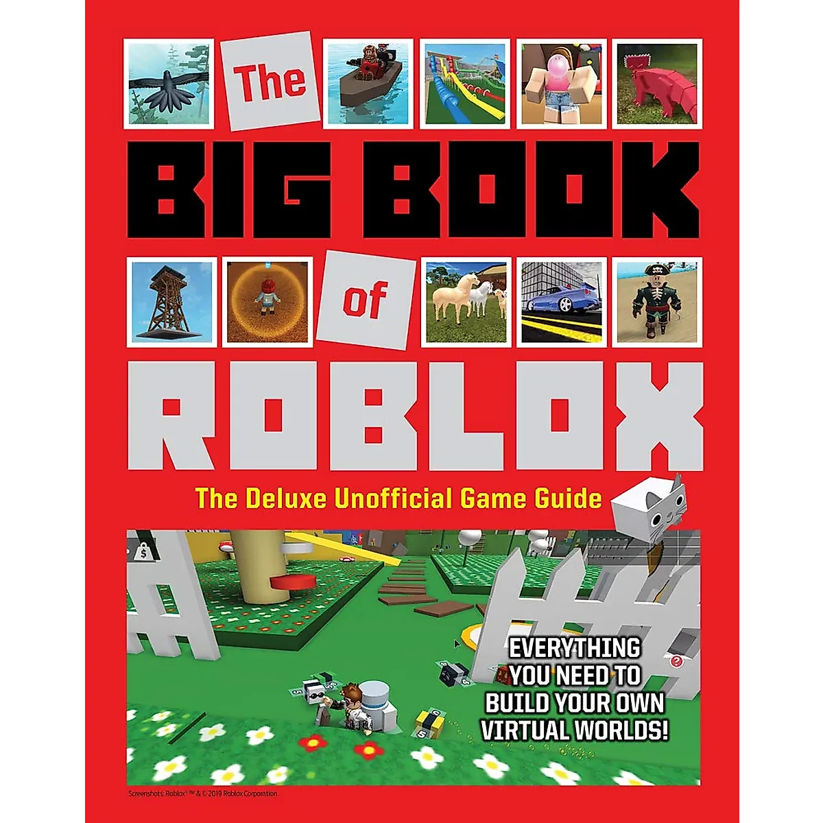 The Big Book of Roblox: The Deluxe Unofficial Game Guide