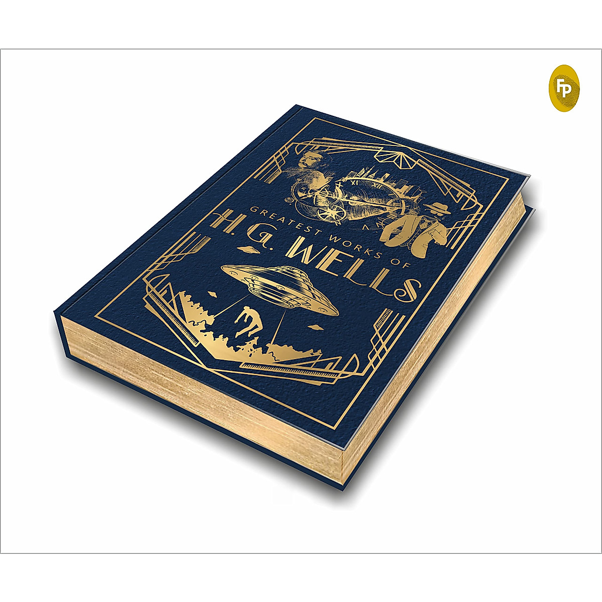 Greatest Works of H.G. Wells (Deluxe Hardbound Edition)