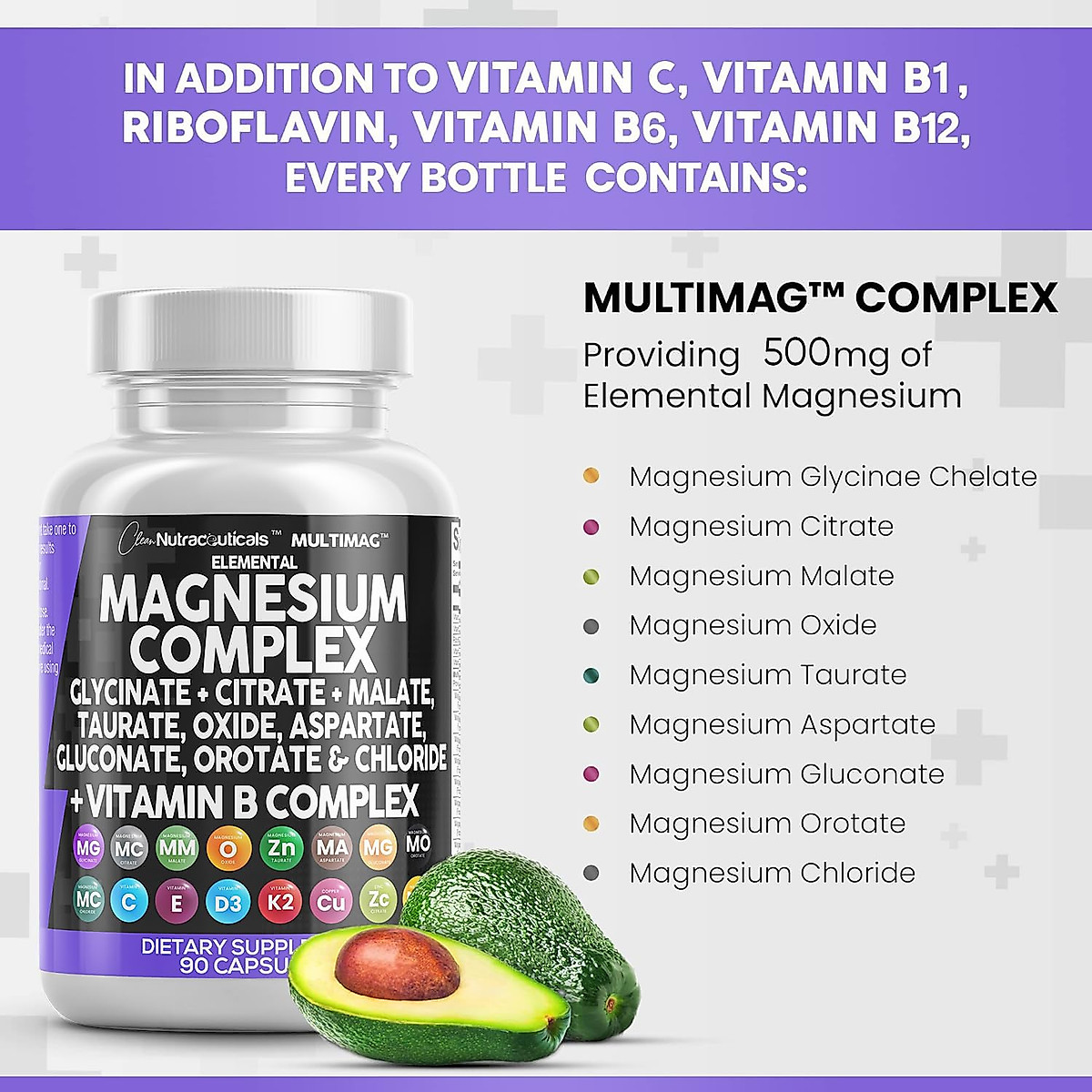 Clean Nutraceuticals Magnesium Complex with Magnesium Glycinate Citrate Malate Oxide Taurate Aspartate Orotate & Mag Chloride, Zinc Copper Manganese & Vitamin C B1 B2 B6 B12 Complex - 1Pack