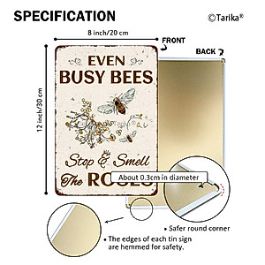 Even Busy Bees Stop and Smell The Roses Vintage Look Tin 20X30 cm Decoration Art Sign for Home Kitchen Bathroom Farm Garden Garage Inspirational Quotes Wall Decor