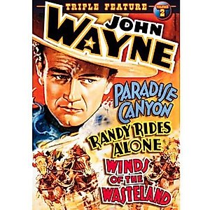 John Wayne Triple Feature: Paradise Canyon/Randy Rides Alone/Winds Ofthe Wasteland