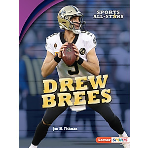 Drew Brees (Sports All-Stars (Lerner ™ Sports))