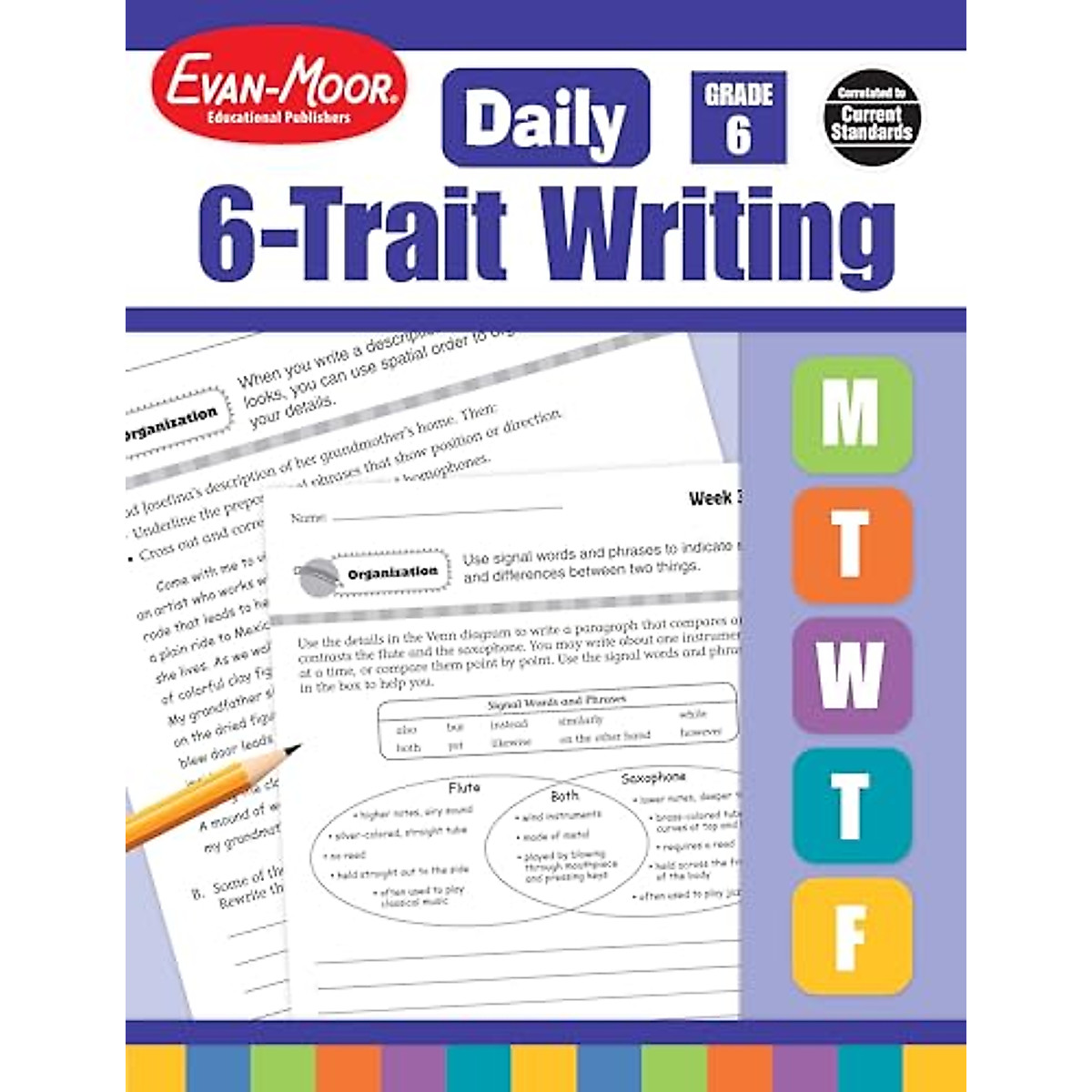 Evan-Moor Daily 6-Trait Writing, Grade 6 Homeschool and Classroom Resource Workbook, Reproducible Worksheets, Teaching Edition, Lesson Plans, Ideas, Organization, Word Choice, Sentence Fluency, Voice