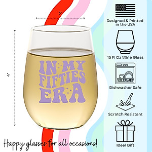 In My Fifties Era 50th Birthday Wine Glass - 15 Oz, Scratch Resistant Birthday Glass - Funny Wine Glass, Ideal 50th Birthday Gifts for Women - Printed in the USA