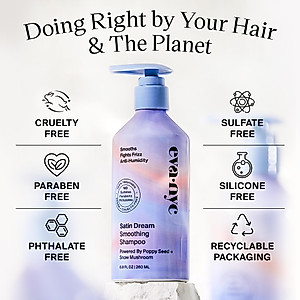 Eva NYC Satin Dream Smoothing Shampoo, Hair Care for Soft and Smooth Hair, Anti-Frizz Shampoo for Satiny Smoothness, GMO-Free Hair Products for Women, 8.8 oz