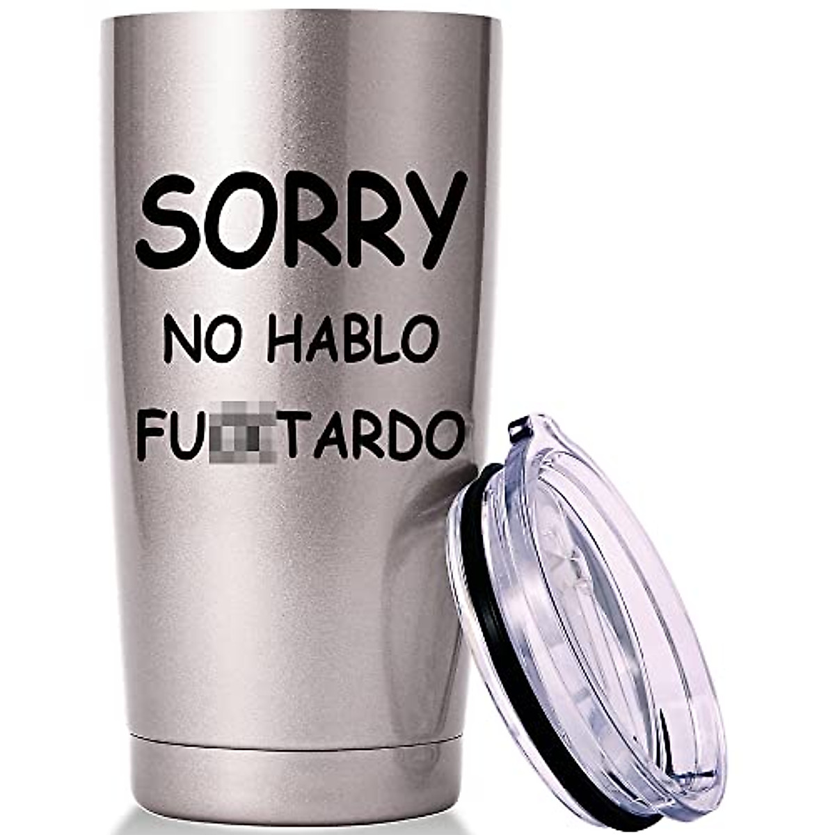 Funny Mug Gifts for Men.Sorry No Hablo Sarcastic Novelty Cup Joke Great Gag Gift Idea Tumbler for Men Women Office Work Adult Humor Employee Boss Coworkers(20oz Stainless Steel)