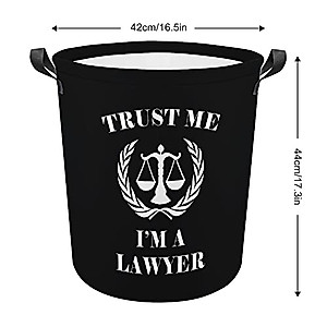 Trust Me I'm A Lawyer Foldable Laundry Basket Waterproof Hamper Storage Bin Bag with Handle 16.5"x 16.5"x 17"