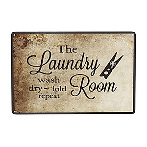 The Laundry Room Wash Dry Fold Repeat Metal Tin Laundry Room Sign Funny Wall Decor For Laundry Room Bar Wall Laundry Door Decor Home Decoration Art Metal Poster Vintage One Size