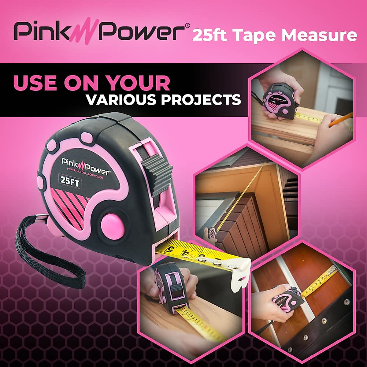 Pink Power 25ft Pink Tape Measure - Measuring Tape for Women's Tool Kit with Retractable Blade and Lock Button - Girls Measuring Kit - Lightweight Measurement Tool