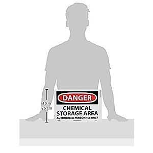 NMC D240PB DANGER - CHEMICAL STORAGE AREA - AUTHORIZED PERSONNEL ONLY – 14 in. x 10 in. PS Vinyl Danger Sign with White/Black Text on Red/White Base