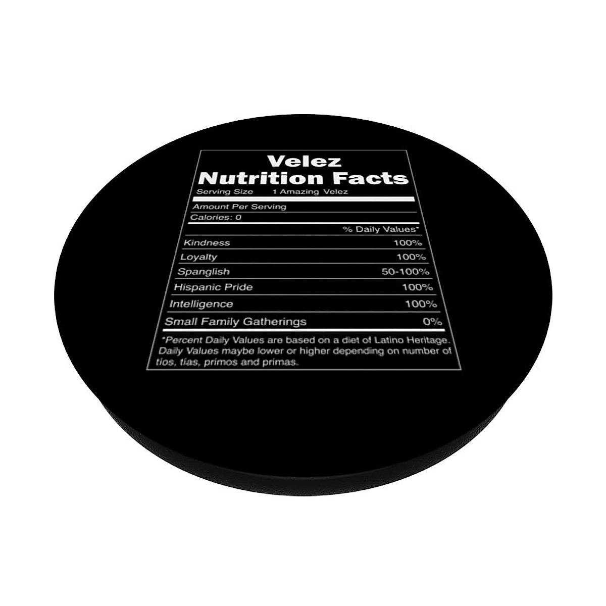 Funny Nutrition Facts Last Name Design - Velez PopSockets Swappable PopGrip
