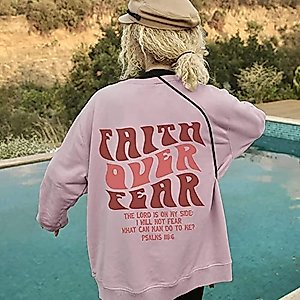 Faith Over Fear Christian Sweatshirt , Christian Sweatshirts For Women Teen Girls, Jesus Hoodies For Teen Girls, Trendy Oversized Faith Apparel Jesus Sweatshirt, Christian Hoodies For Teen Girls Aesthetic Tee