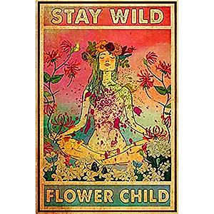 Aperiy Funny Yoga Tin Sign Stay Wild Flower Child Metal Poster Hippie Soul Art Wall Plaque Decor Outdoor Indoor Panel Retro Vintage Fun Decoration for Home Kitchen 12x8 Inch, 8” x 12” inche