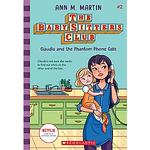 Claudia and the Phantom Phone Calls (The Baby-Sitters Club #2) (2)