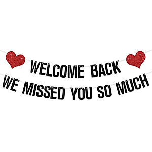 Welcome Back We Missed You So Much Banner, Welcome Back Family Party Decor, Welcome Home We Will Miss You Banner Decorations, Missed You So Much Banner Party Supplies Black Red