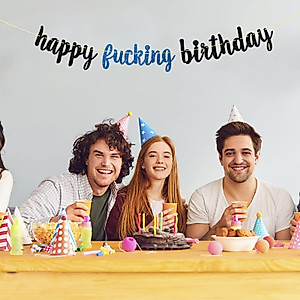 Dill-Dall Happy Fucking Birthday Banner, Funny Birthday Sign, 30th, 40th, 50th, 60th, 70th, 80th Birthday Decorations