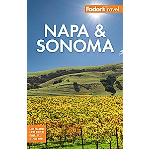 Fodor's Napa & Sonoma (Full-color Travel Guide)