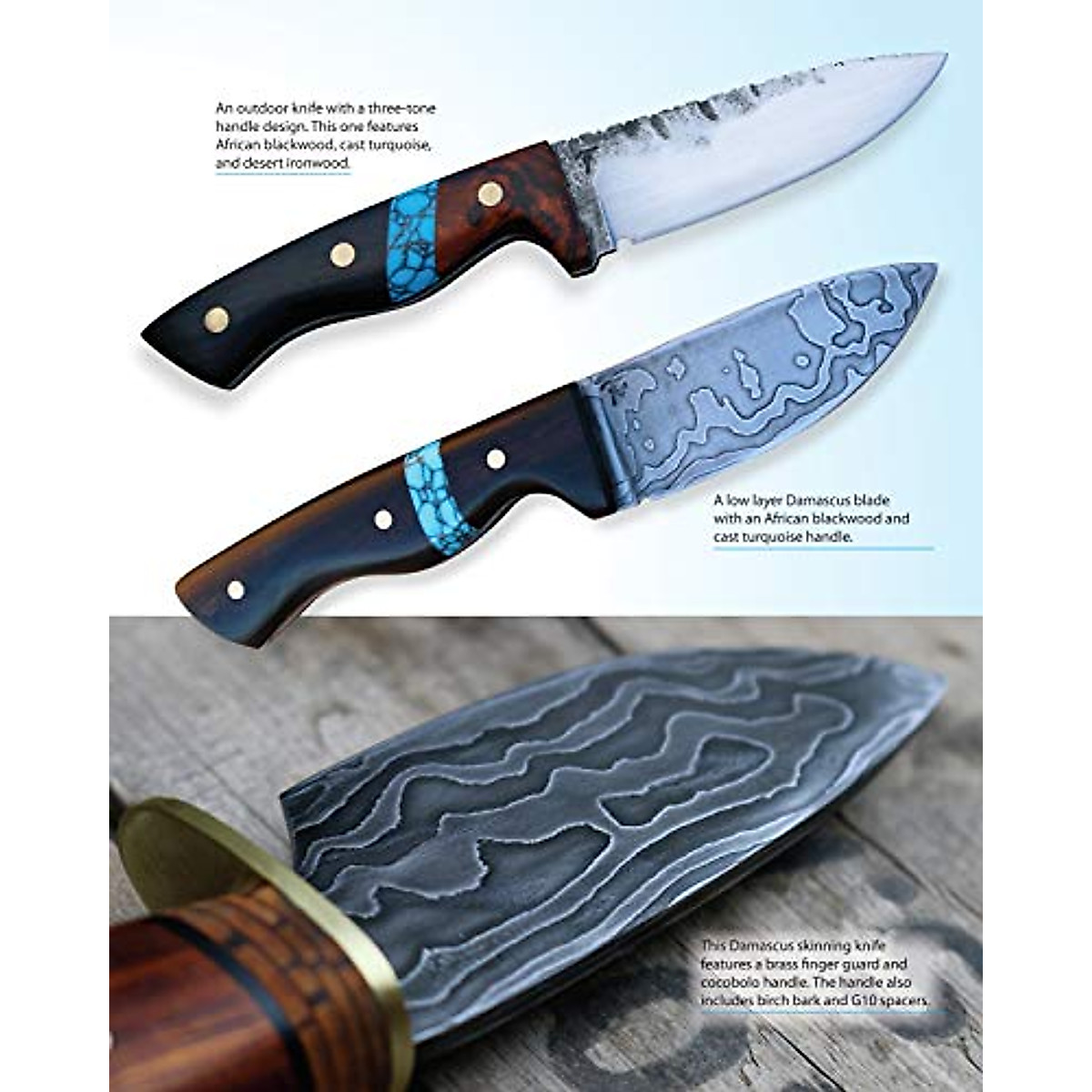 Making Your Own Bush Knife: A Beginner's Guide for the Backyard Knifemaker (Fox Chapel Publishing) Create a Practical Tool with a Small Backyard Metalsmithing Forge, Instructions from Steel to Handle