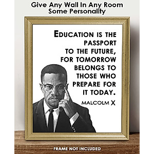 Inspirational Malcolm X Wall Art Poster: "Education is the Passport" - 8x10 Unframed African American Wall Art, Positive Affirmations Wall Decor for Teens, Girls, Boys & Office Decor for Men, Women