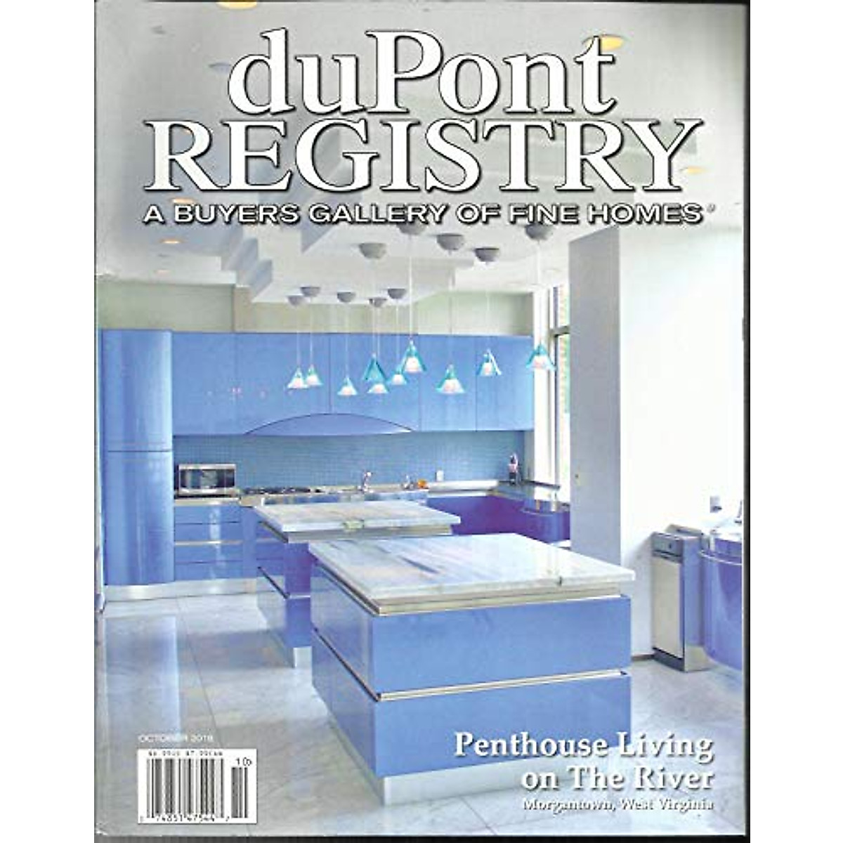 DU PONT REGISTRY MAGAZINE, A BUYERS GALLERY OF FINE HOMES, OCTOBER, 2018