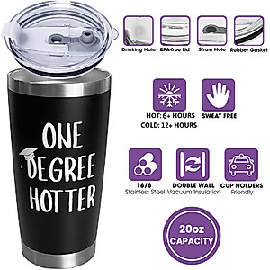 QSLST One Degree Hotter Tumbler 20 Ounce Graduation Gifts For Her Tumbler 20oz - One Degree Hotter Souvenir Tumbler For Masters Degree Phd Graduation Gifts - Graduation Party Decors