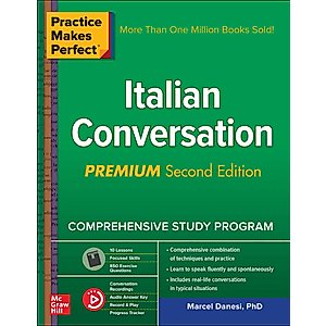 Practice Makes Perfect: Italian Conversation, Premium Second Edition
