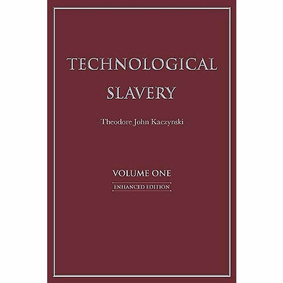 Technological Slavery: Enhanced Edition (1)