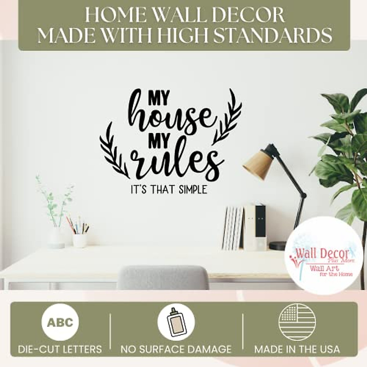 House Rules Decal for Walls Inspirational Wall Quote Family Room Decor Lettering Removable Sticker Made in The USA