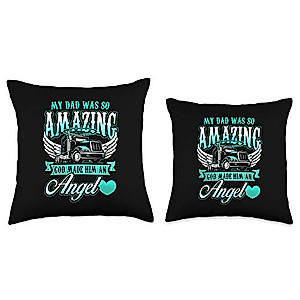Truck Driver Dad Gift Company NYC God Made My Dad an Angel Truck Driver Father Memorial Throw Pillow, 16x16, Multicolor