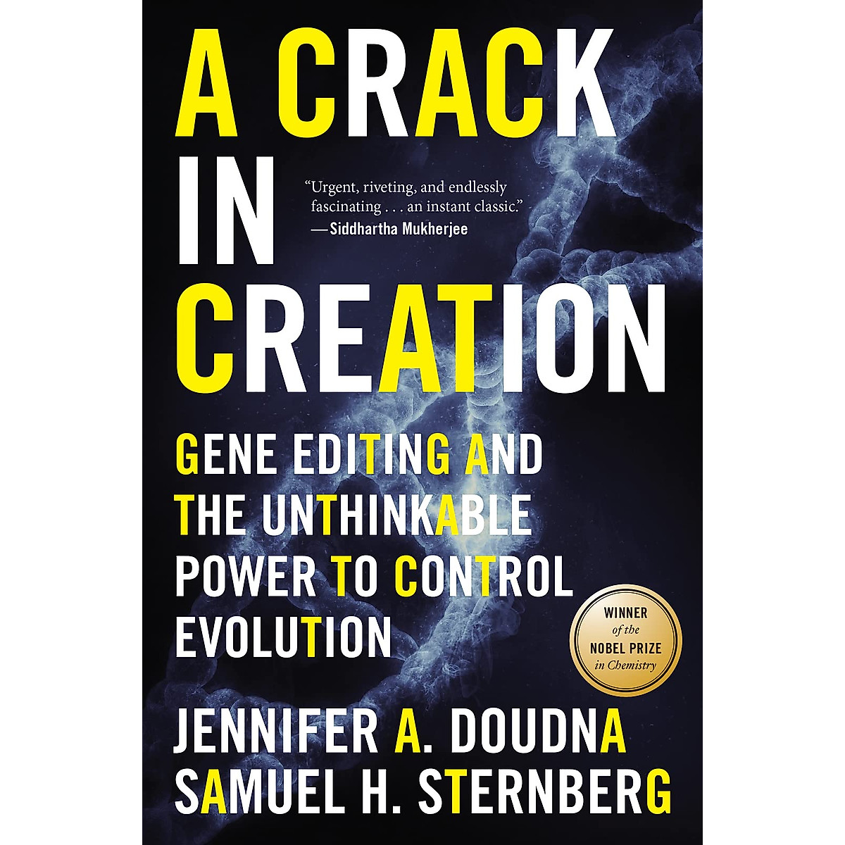A Crack In Creation: Gene Editing and the Unthinkable Power to Control Evolution