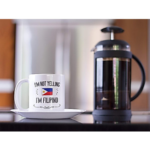 Philippines Pride Souvenir and Gifts. I'm Not Yelling I'm Filipino 11 Ounce Coffee Mug. Gift Idea for Proud Wife, Husband, Friend or Coworker Featuring the Country Flag. (White)