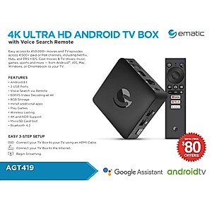 Ematic 4K Ultra HD Android TV Box with Built-in Chromecast + Netflix. Dual-Band Wi-fi (802.11AC) Model: AGT419