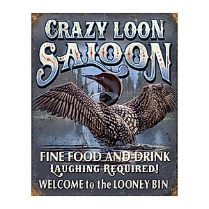Crazy Loon Saloon - Bar Wall Art- This Vintage Nature Themed Wall Art Print w/Distressed Replica Design Is For Retro Home Decor, Man Cave Decor, Bar Decor, Dorm Decor, Garage Decor. Unframed - 8 x 10