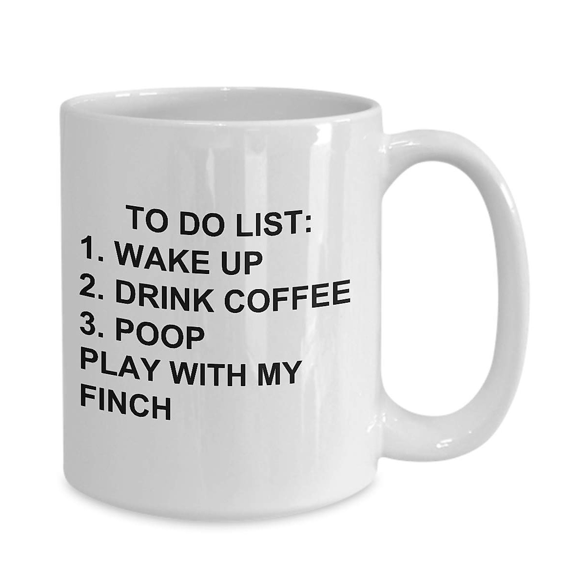 Finch Mug for Animal Lovers To Do List Funny Coffee Mug Tea Cup Gag Mug for Men Women