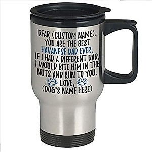 Personalized Havanese Dog Dad Travel Mug, Havanese Men Gifts, Havanese Dog Daddy, Havanese Dog Owner Present Gift, Best Havanese Dog Gift (14 oz)
