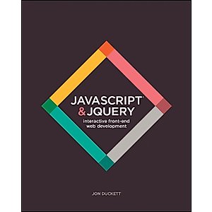 JavaScript and jQuery: Interactive Front-End Web Development